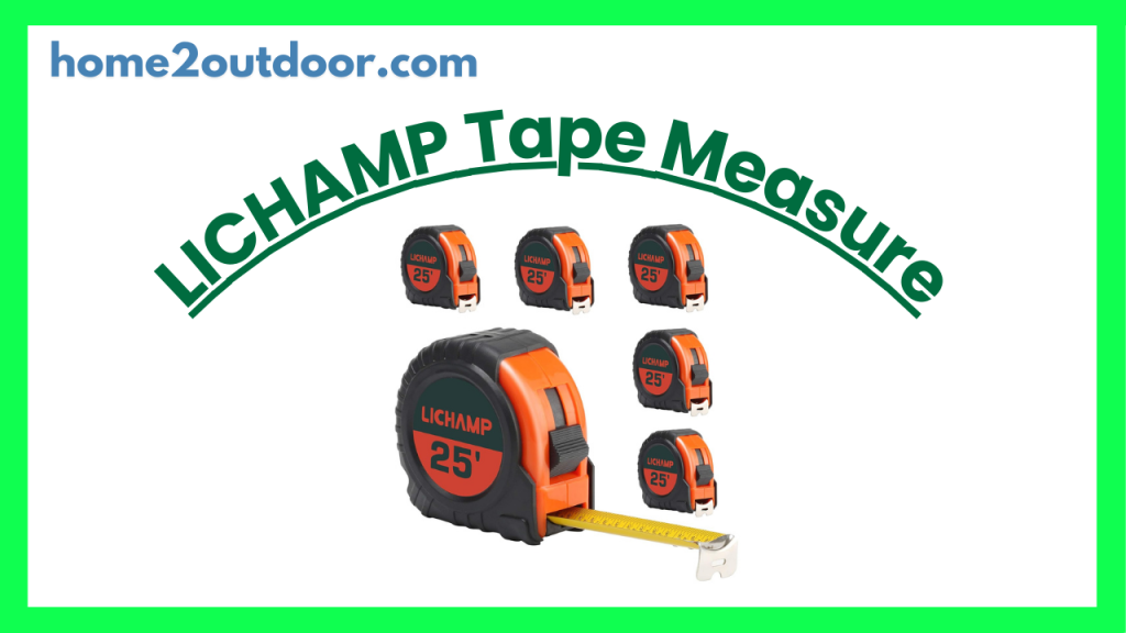 Best LICHAMP Tape Measure Review - Home 2 outdoor