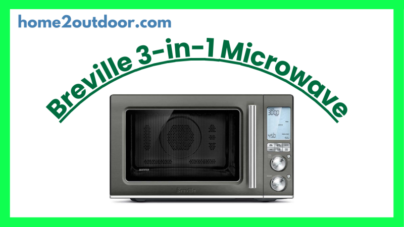 Breville BMO870BST Combi Wave 3-in-1 Microwave - Home 2 outdoor
